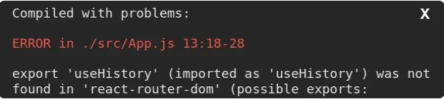 Export Usehistory Was Not Found In React Router Dom