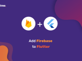 How To Add Firebase To Flutter Reactree