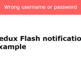 Redux Flash Notification Component For Redux Reactscript