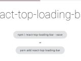 Top Loading Bar For React Reactscript