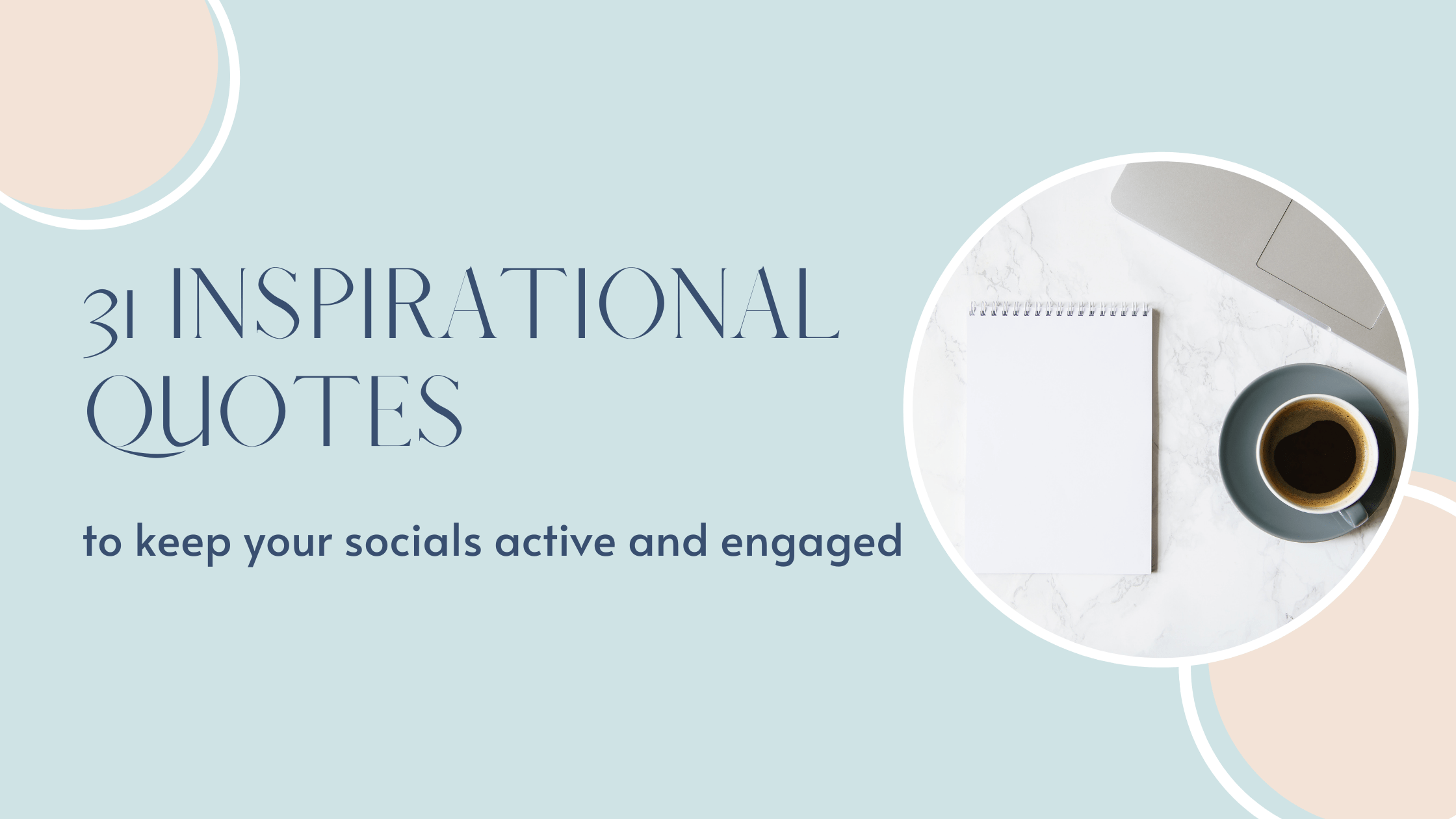 31 Inspirational Quotes that you can post on Socials to gain engagement ...