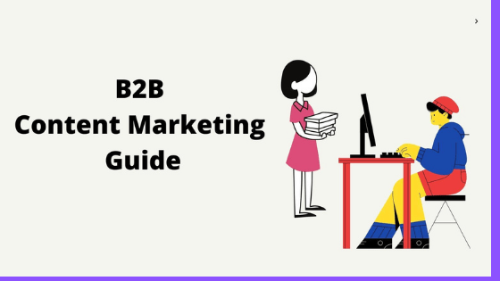 B2B Content Marketing Guide - The Crowdfire blog