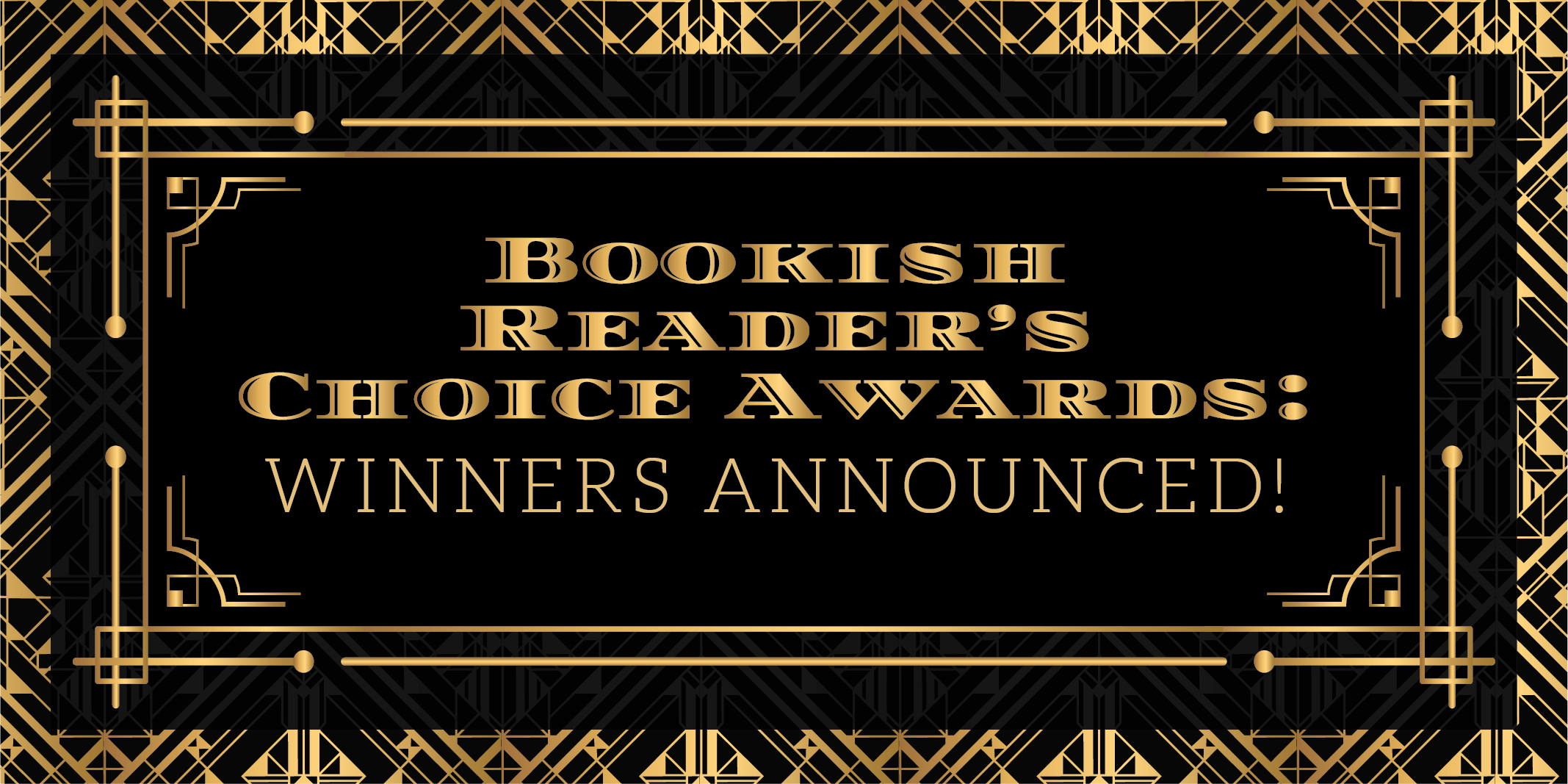 🏆 Winners of the 2019 Bookish Reader's Choice Awards! | Reader Voracious