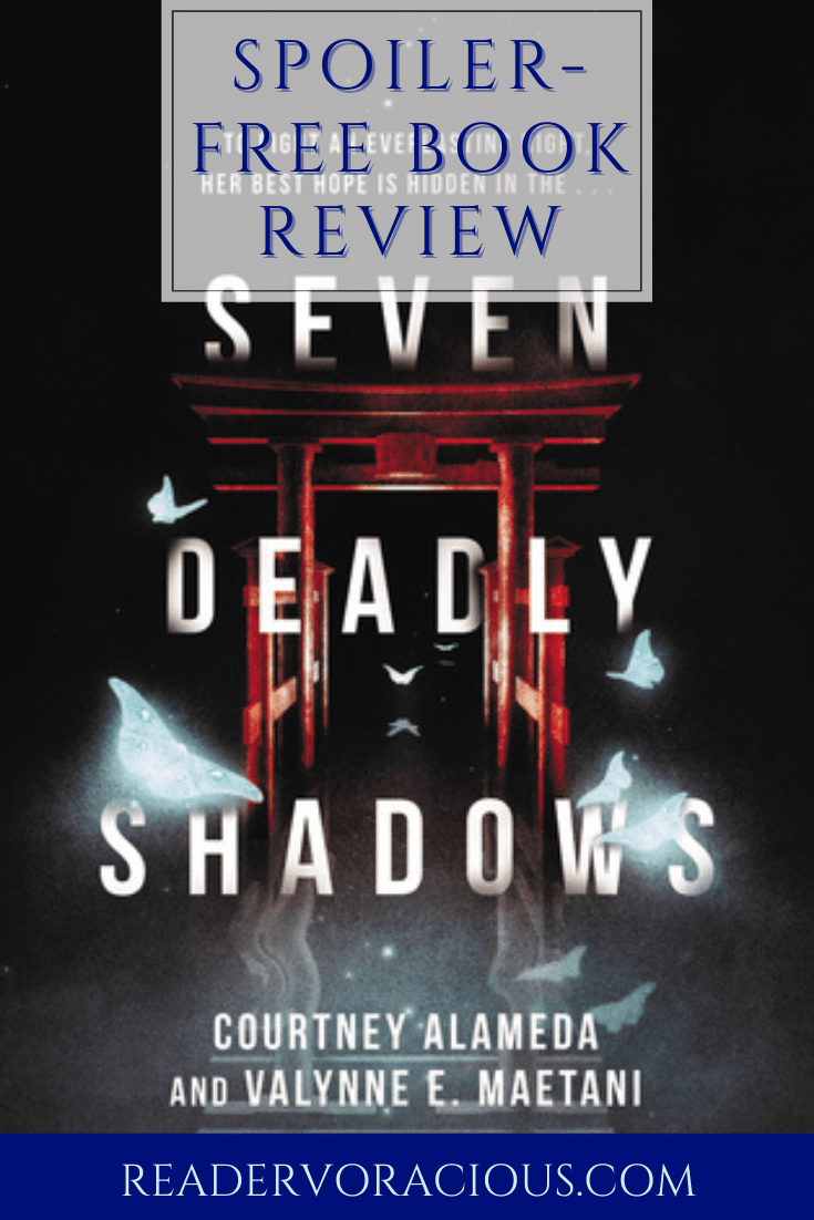 Seven Deadly Shadows by Courtney Alameda and Valynne E. Maetani ...