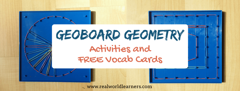 Geoboard Geometry ⋆ R.E.A.L.-World Learners