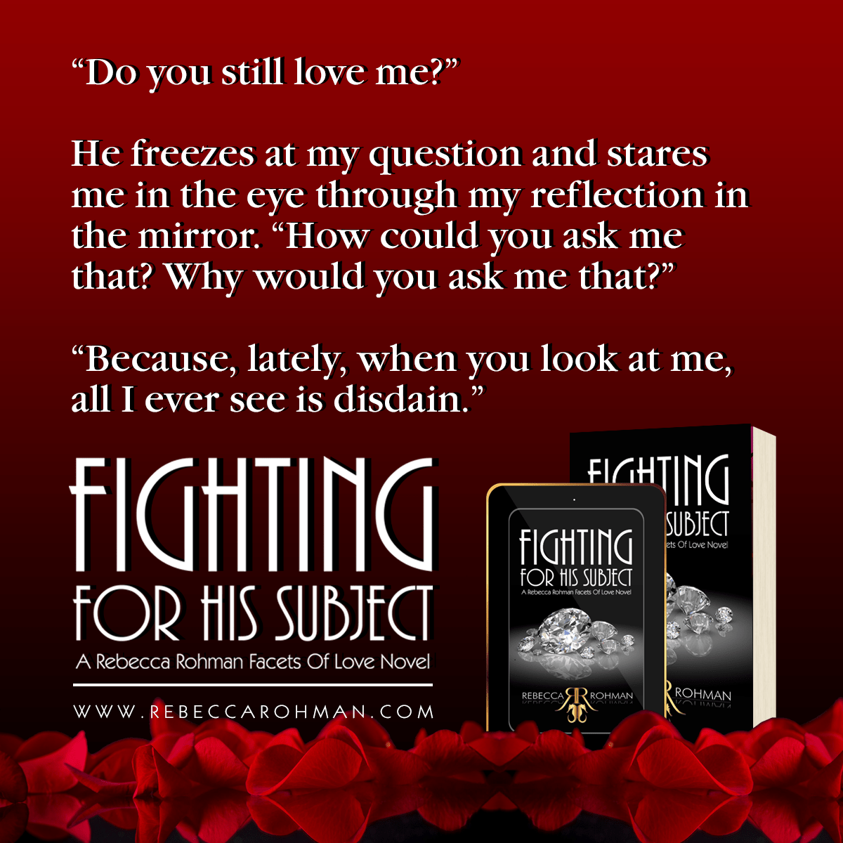 Fighting For His Subject By Rebecca Rohman | Author Carol Cassada