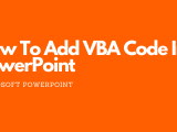 Power Up Your Presentations A Guide To Using Vba In Powerpoint