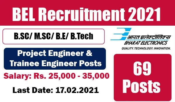 BEL Recruitment 2021 | Project Engineer & Trainee Engineer Posts ...