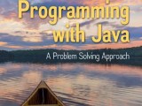 Introduction To Programming With Java A Problem Solving Approach 3rd
