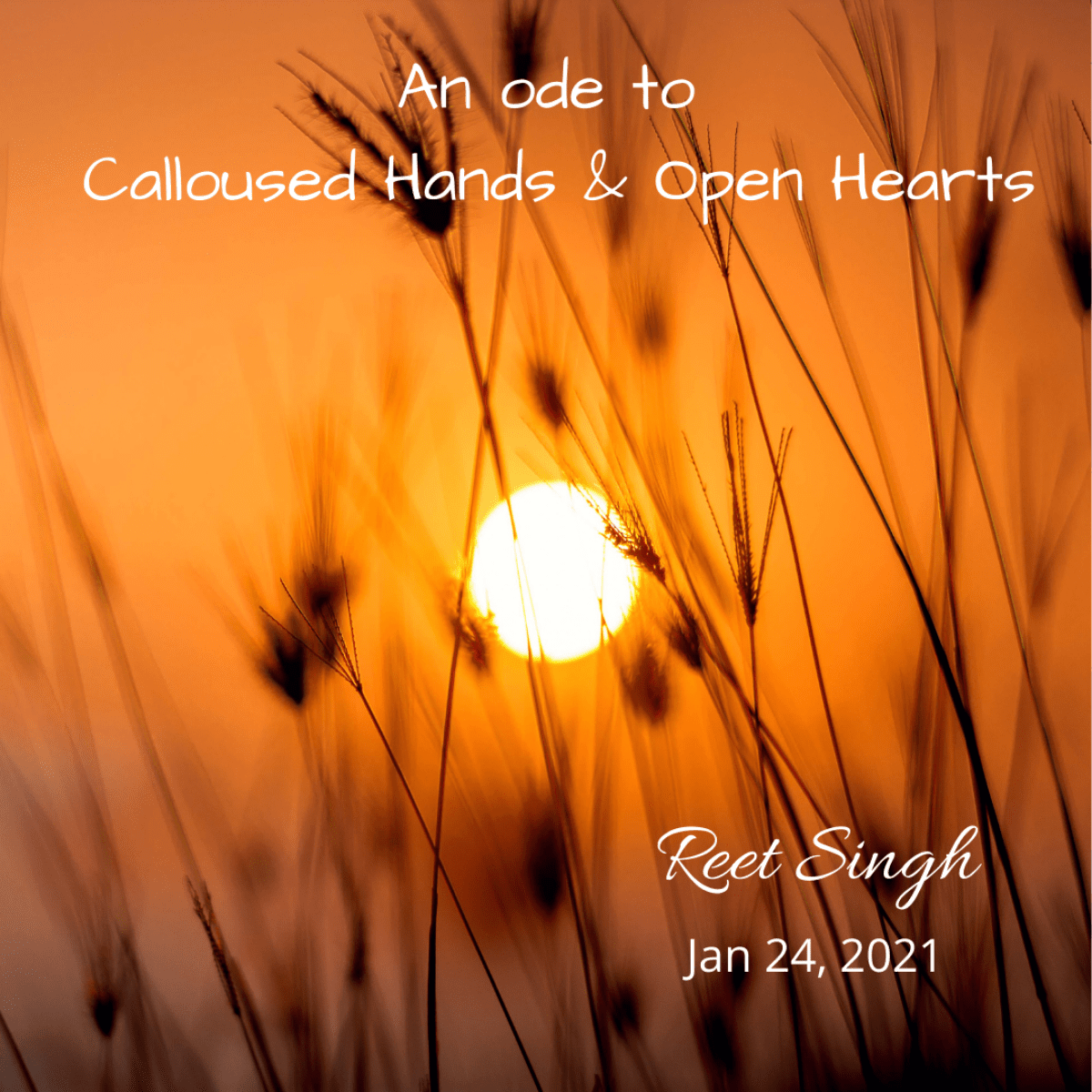 Calloused Hands & Open Hearts – Reet Singh / Upreet Dhaliwal