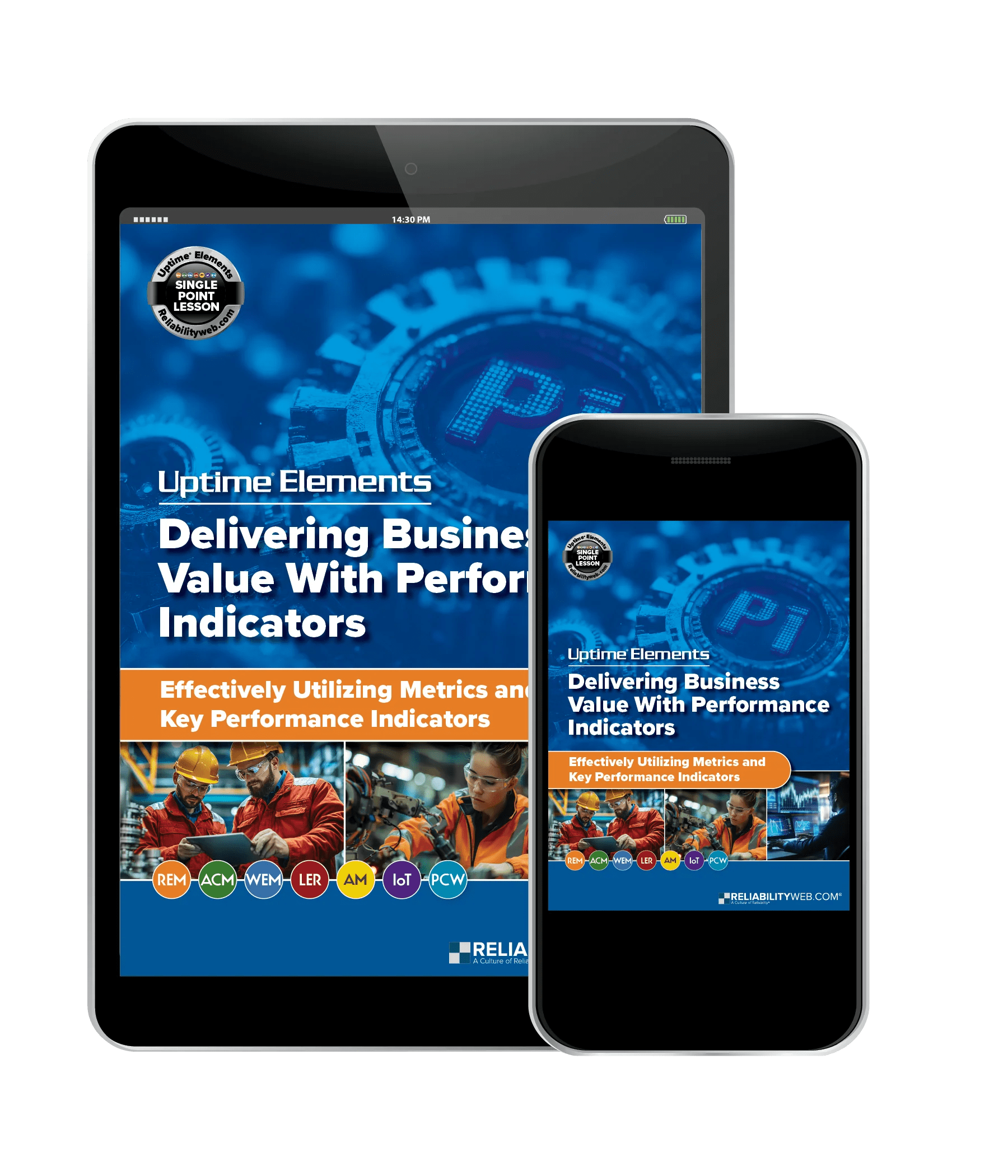 Delivering Business Value With Performance Indicators Reliability