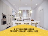 5 Interior Rendering Trends You Can T Miss In 2022 Render