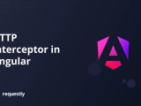 How To Create An Angular Http Interceptor From Scratch