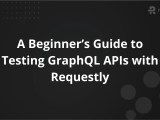 A Beginner S Guide To Testing Graphql Apis With Requestly