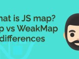What Is A Javascript Map Difference B W Js Map Weakmap Devapt