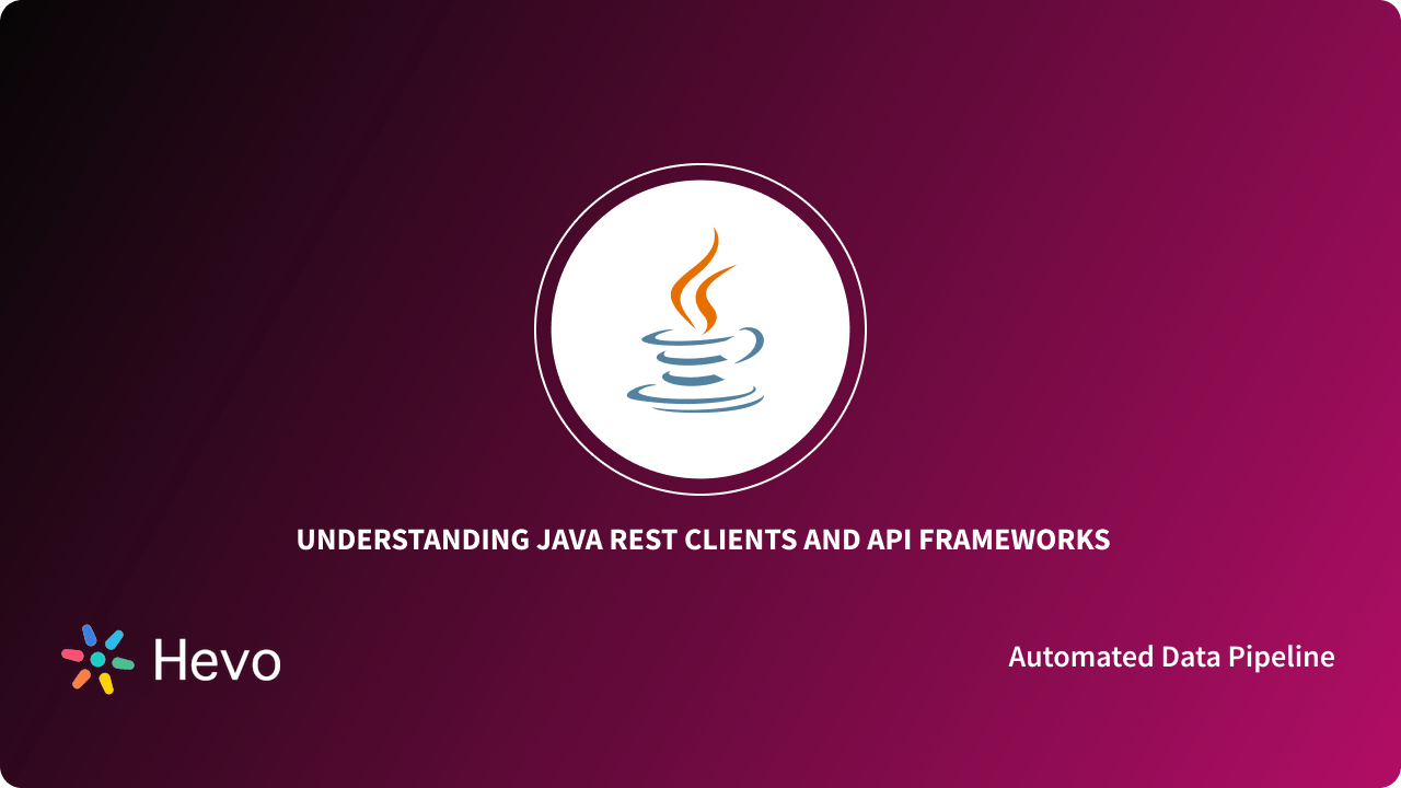 Simple Guide To Java Rest Clients And Api Frameworks