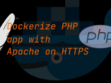 рџ Dockerize Php App With Apache On Https Time To Hack