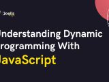 Understanding Dynamic Programming With Javascript Joel Olawanle