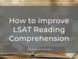 How To Improve Lsat Reading Comprehension Resolution Test Prep