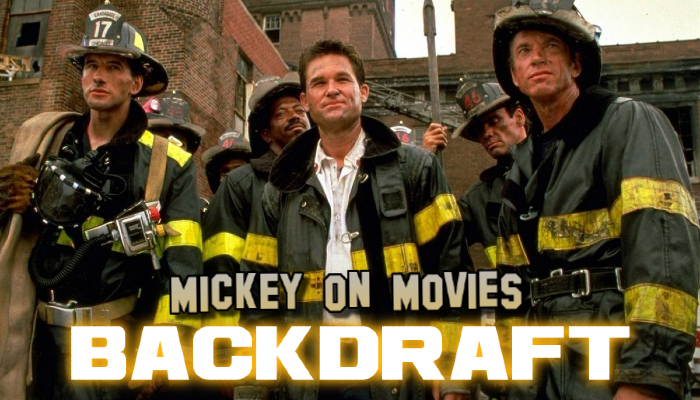 Backdraft-Image – Retro Ramblings