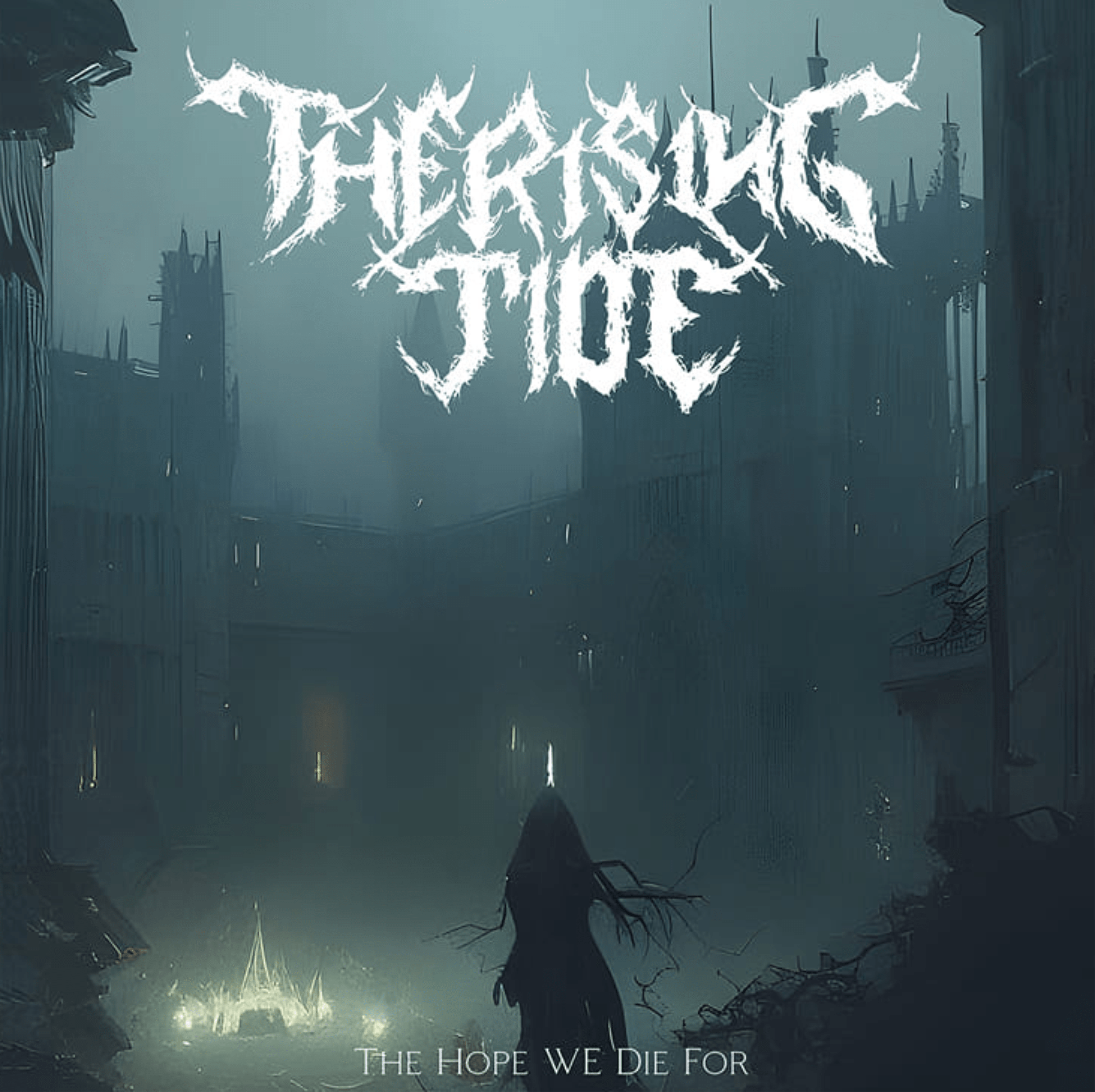 THE RISING TIDE – THE HOPE WE DIE FOR – INDEPENDENT | REZONATZ