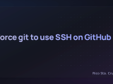 Force Git To Use Ssh On Github