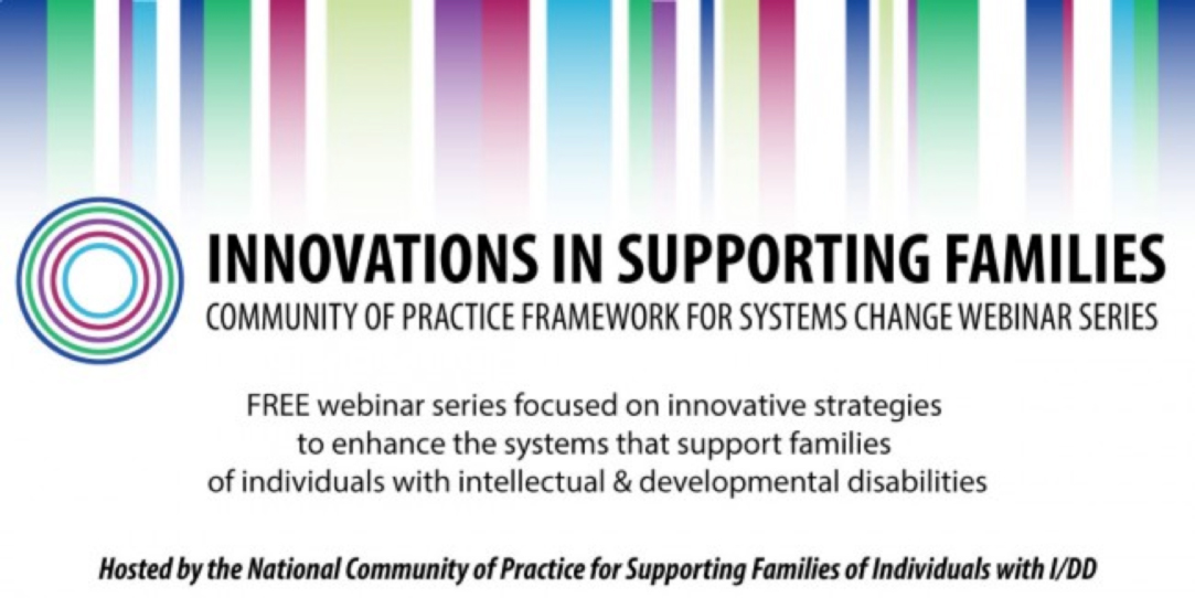 The Community of Practice for Supporting Families of Individuals with ...