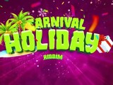 Carnival Holiday Riddim Jussbusscamp Records