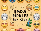 296 Emoji Riddles For Kids Fun And Easy Puzzles To Solve For 2025
