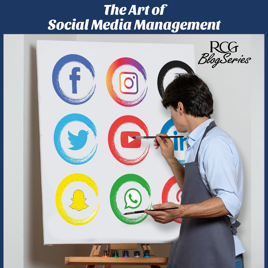 The Art of Social Media Management - Riggs Creative Group - South ...