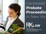 Contested Probate Proceedings In New York Regina Kiperman Esq Rk
