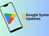 Google Is Rolling Out The February 2024 Google Play System Update