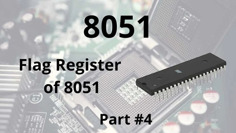 PSW of 8051 microcontroller - 8051 Series | ROBOTIC ELECTRONICS