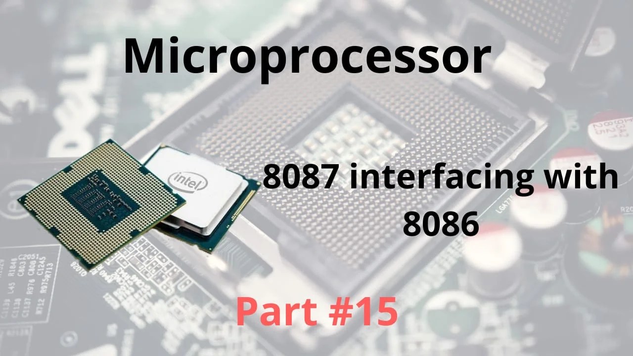 8087 interfacing with 8086 | ROBOTIC ELECTRONICS
