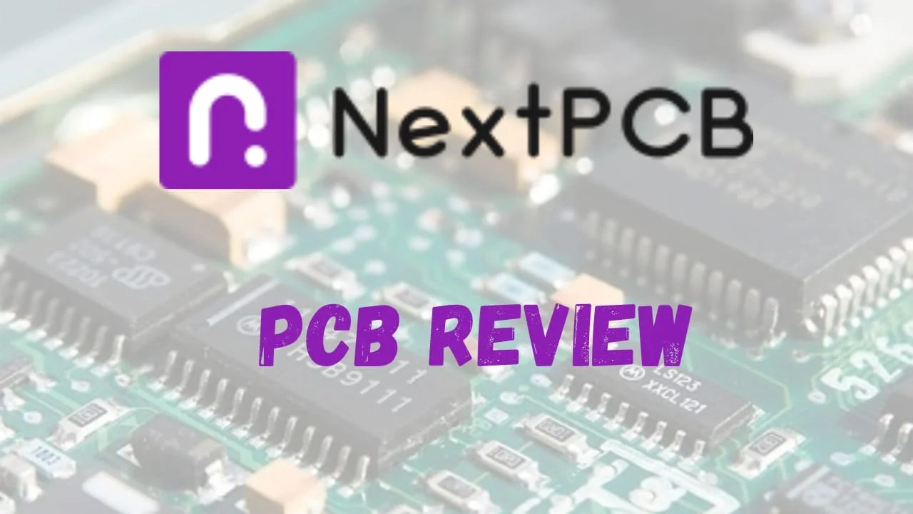 NEXTPCB PCB Review | ROBOTIC ELECTRONICS