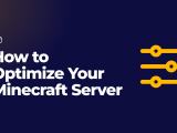 How To Optimize Your Minecraft Server February 2026 Rocketnode