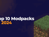 Top 10 Minecraft Modpacks You Need To Try In 2024 April 2026