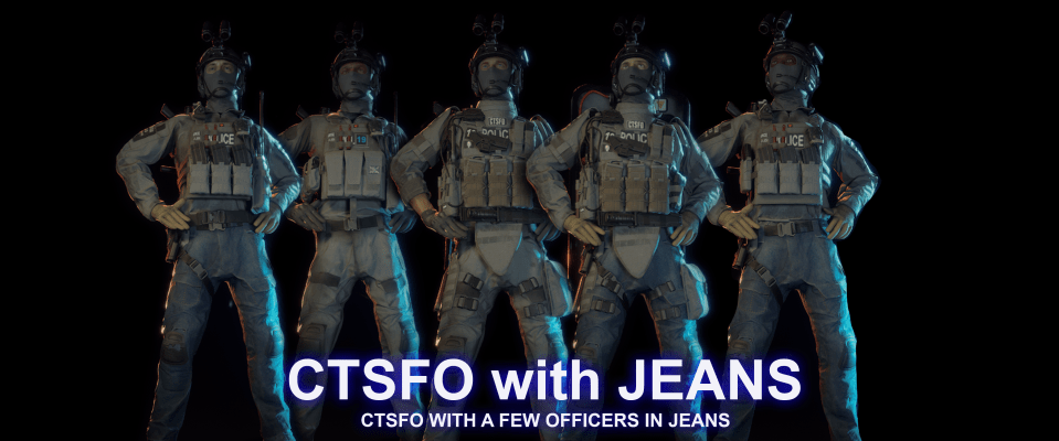 CTSFO ‘JEANS’ – Ready Or Not Modifications