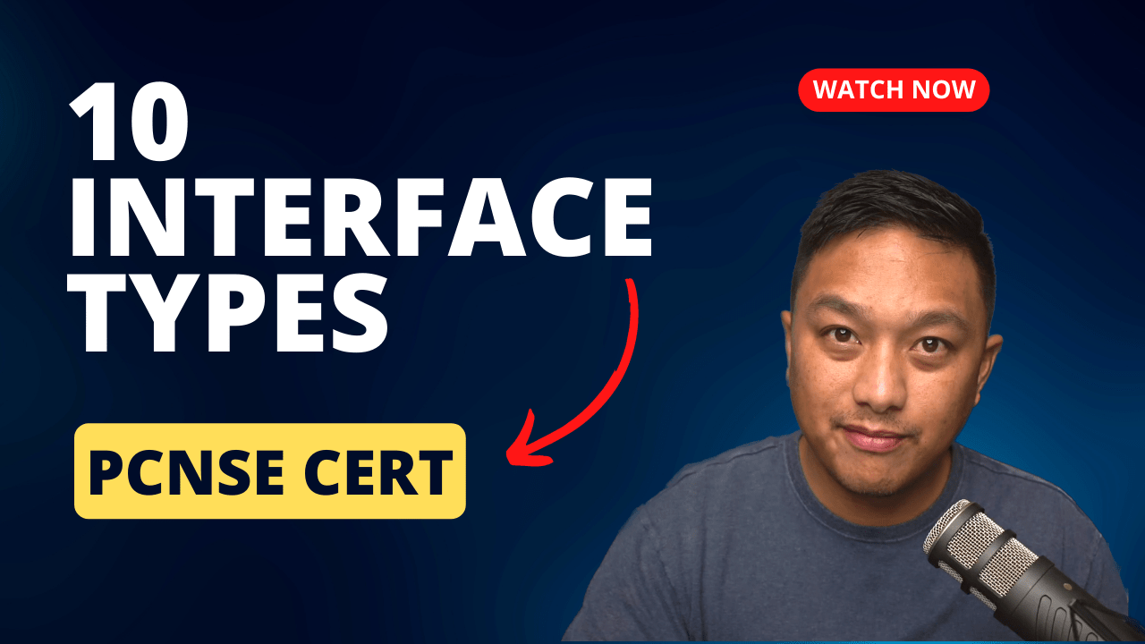 10 PAN-OS Interface Types – Rowell Dionicio