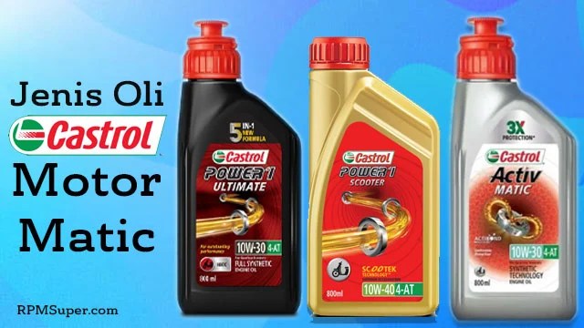 3 Jenis dan Harga Oli Castrol Motor Matic. Mana Paling Bagus ...