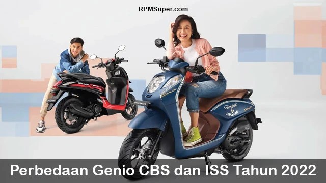 Simak, Ini 3 Perbedaan Genio CBS dan ISS Tahun 2022 - RPMSuper.com