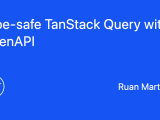 Type Safe Tanstack Query With Openapi Ruan Martinelli