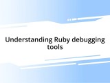 My Experience Debugging Ruby Applications Ruby Gen Org