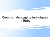 My Experience Debugging Ruby Applications Ruby Gen Org