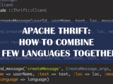Apache Thrift How To Combine A Few Languages Together Rubyroid Labs