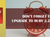 Don T Forget To Upgrade To Ruby 2 2 Or 2 3 Rubyroid Labs