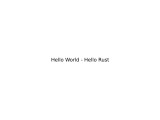 Hello World Hello Rust
