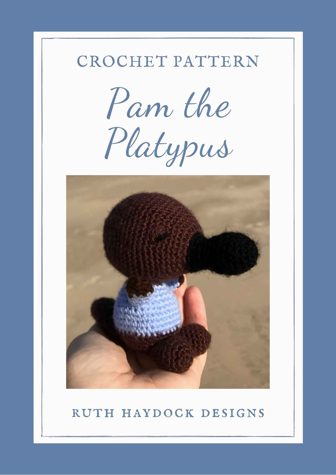 Pam the Platypus ⋆ Free Crochet Pattern ⋆ Ruth Haydock