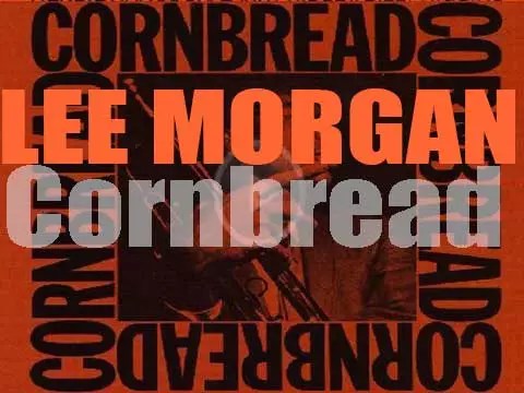Lee Morgan's 'Cornbread' | RVM [Radio.Video.Music]