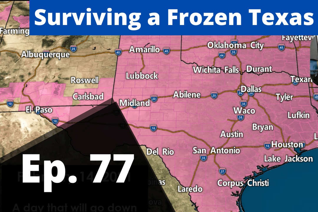 Ep. 77 | Surviving a Frozen Texas & Finding Water - RV Small Talk